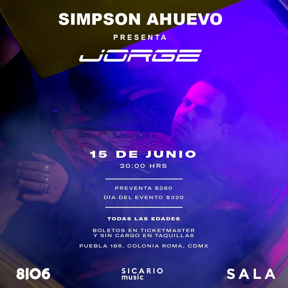 Compra boletos para Simpson Ahuevo presenta "Jorge" Preventa Especial ...