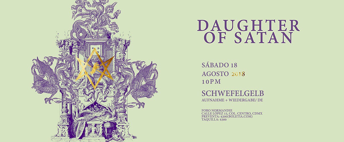 Compra Boletos Para Daughter Of Satan 3 Boletia