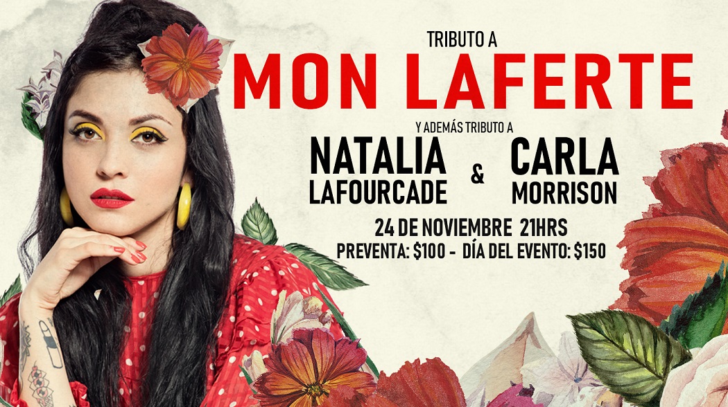 Compra boletos para Tributo a Mon Laferte + Natalia Lafourcade + Carla Morrison - Boletia