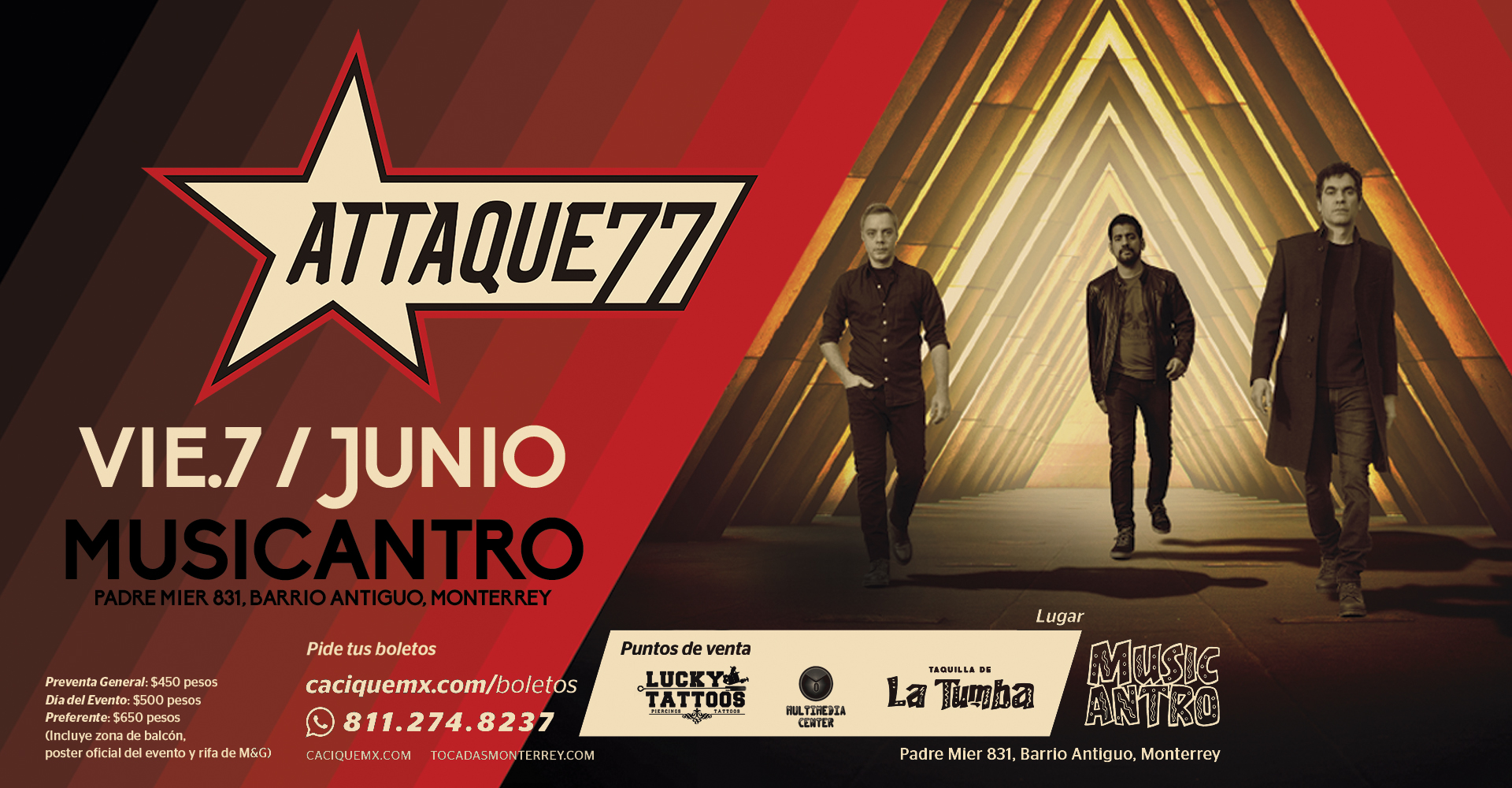 Compra boletos para ATTAQUE 77 en Monterrey - Boletia