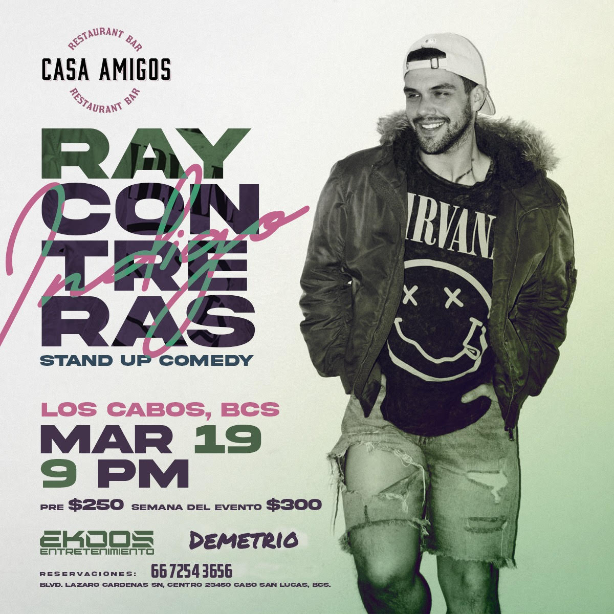 RAY CONTRERAS EN LOS CABOS | Boletia