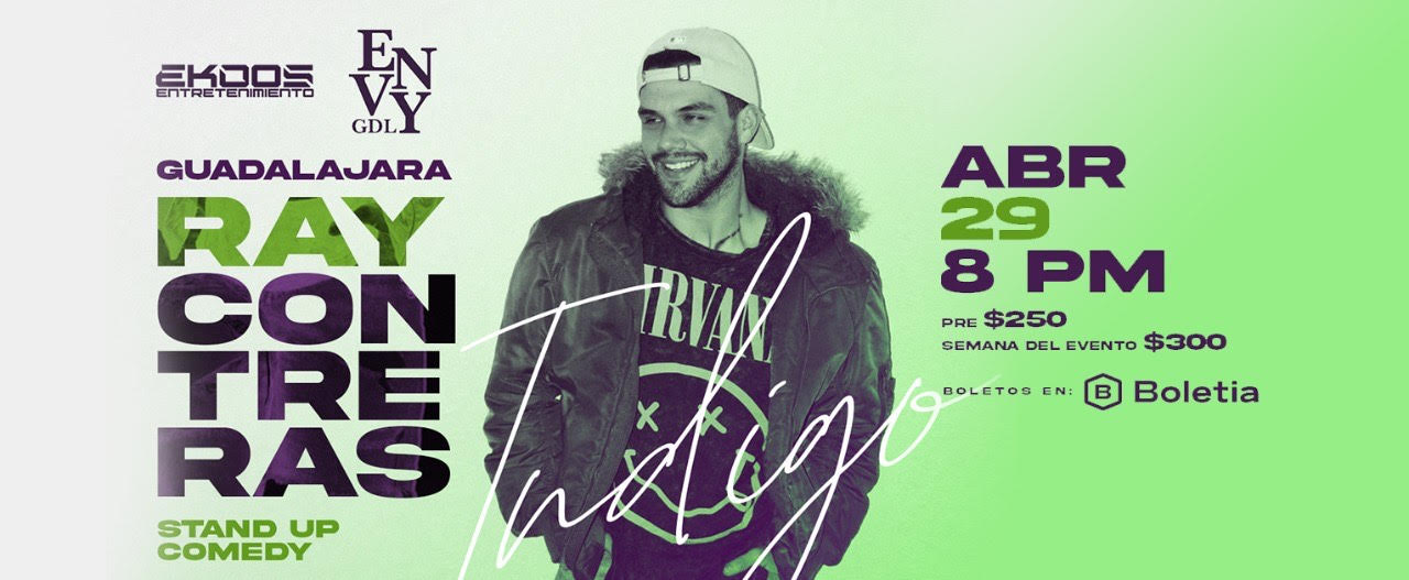 RAY CONTRERAS EN GUADALAJARA | Boletia