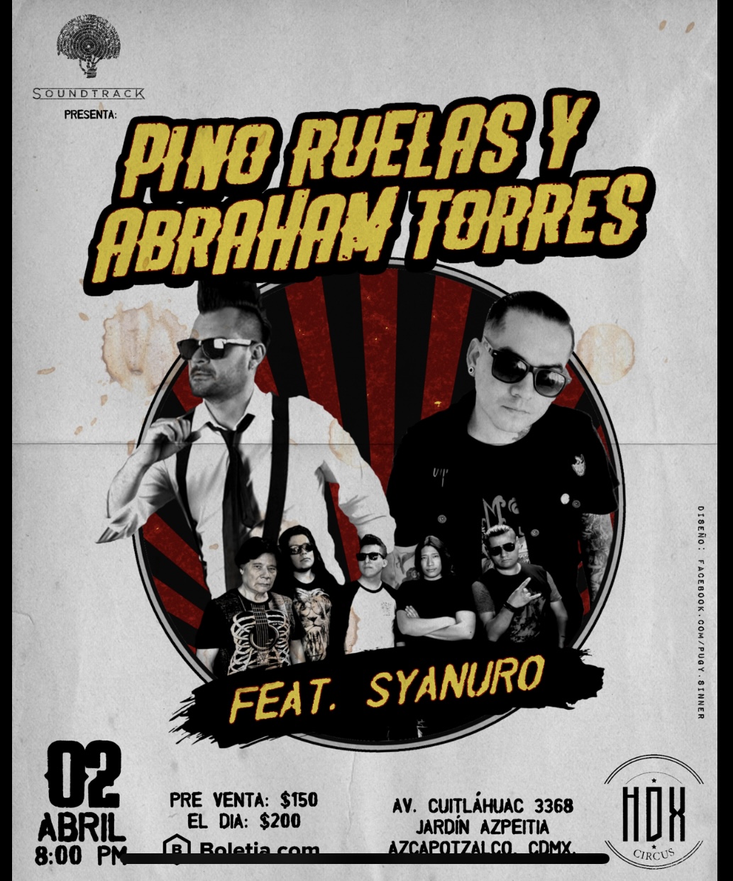 Pino Ruelas y Abraham Torres feat. Syanuro | Boletia