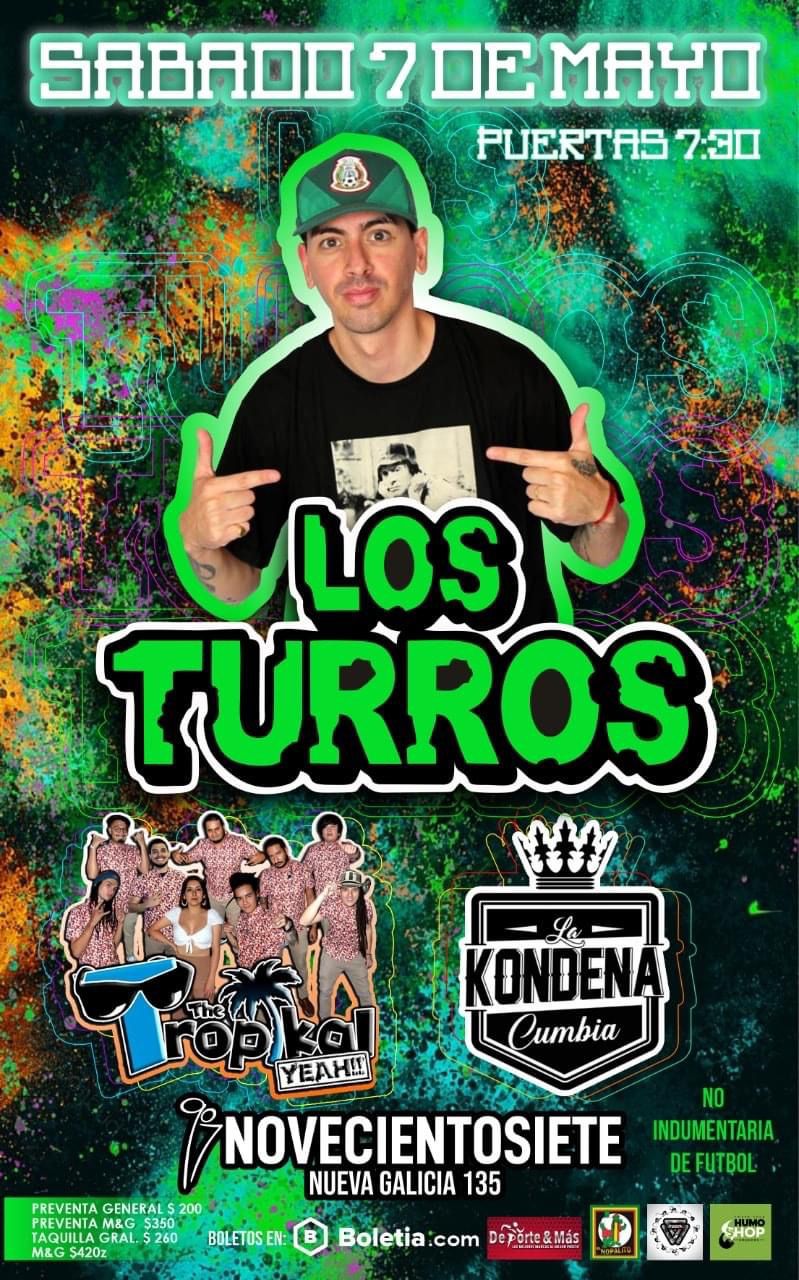 Los Turros en Guadalajara | Boletia