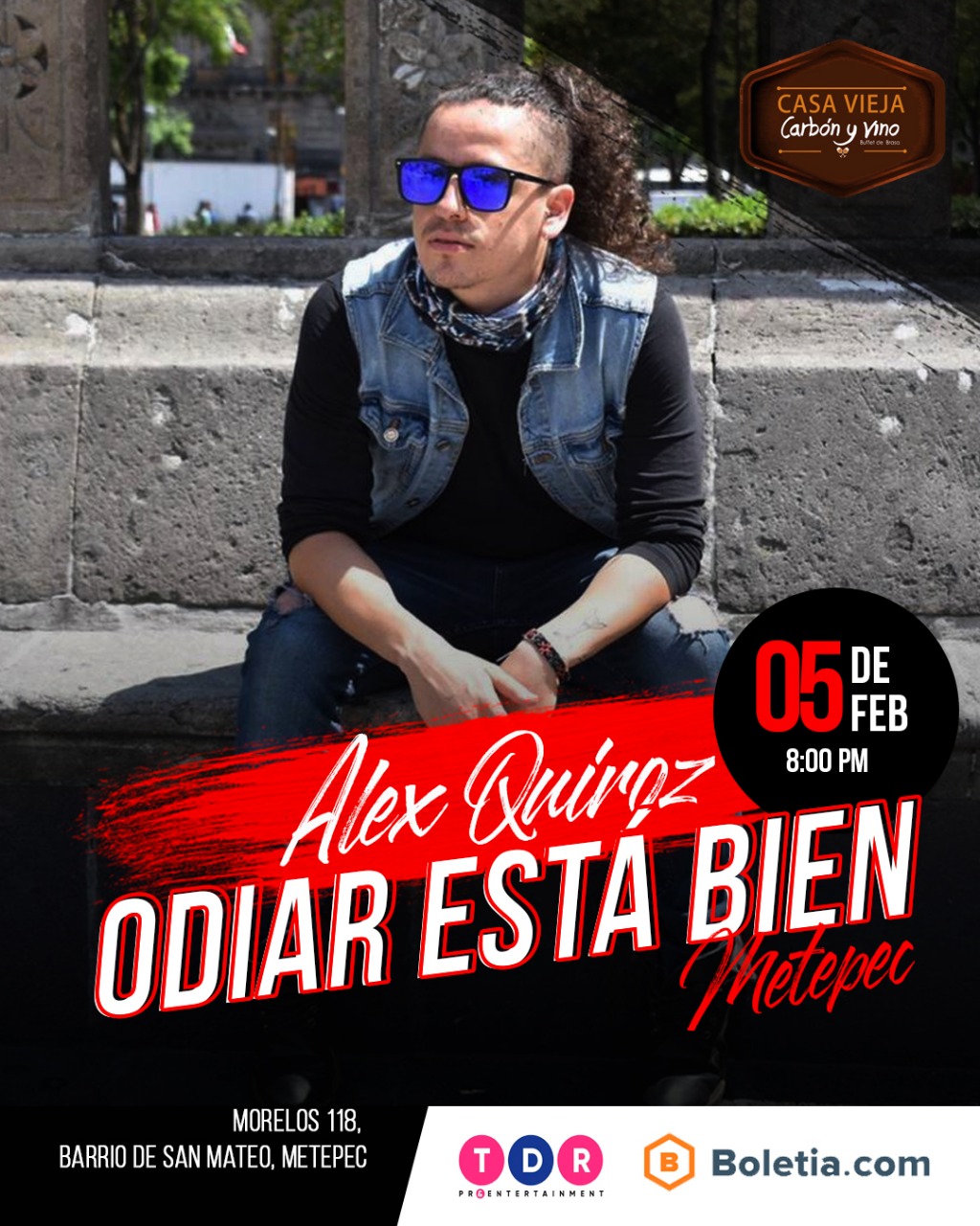 Alex Quiroz odiar está bien, Toluca 2022 | Boletia