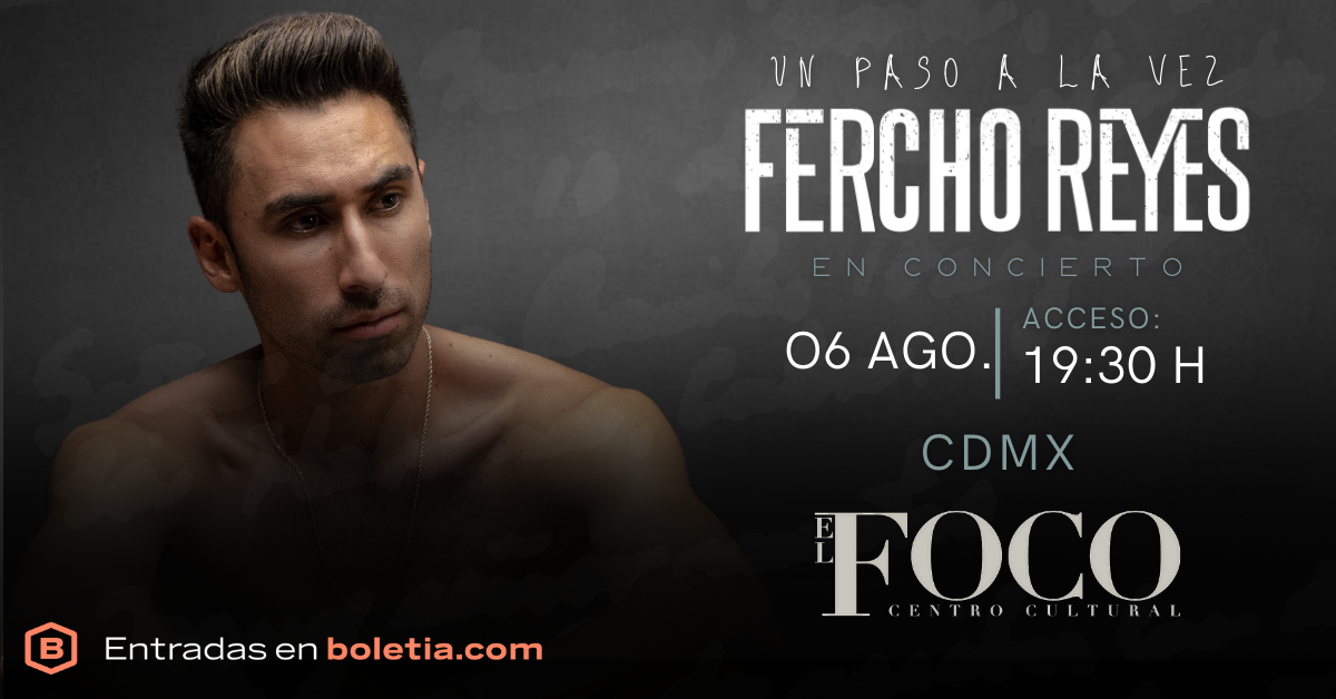 Compra boletos para Un paso a la vez (Fercho Reyes) - Boletia