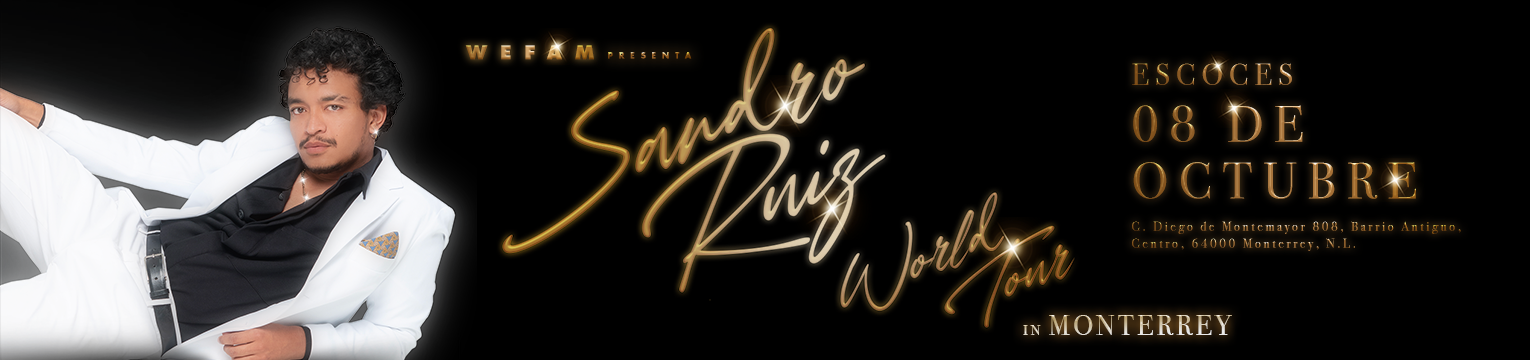 Sandro Ruiz World Tour Monterrey | Boletia