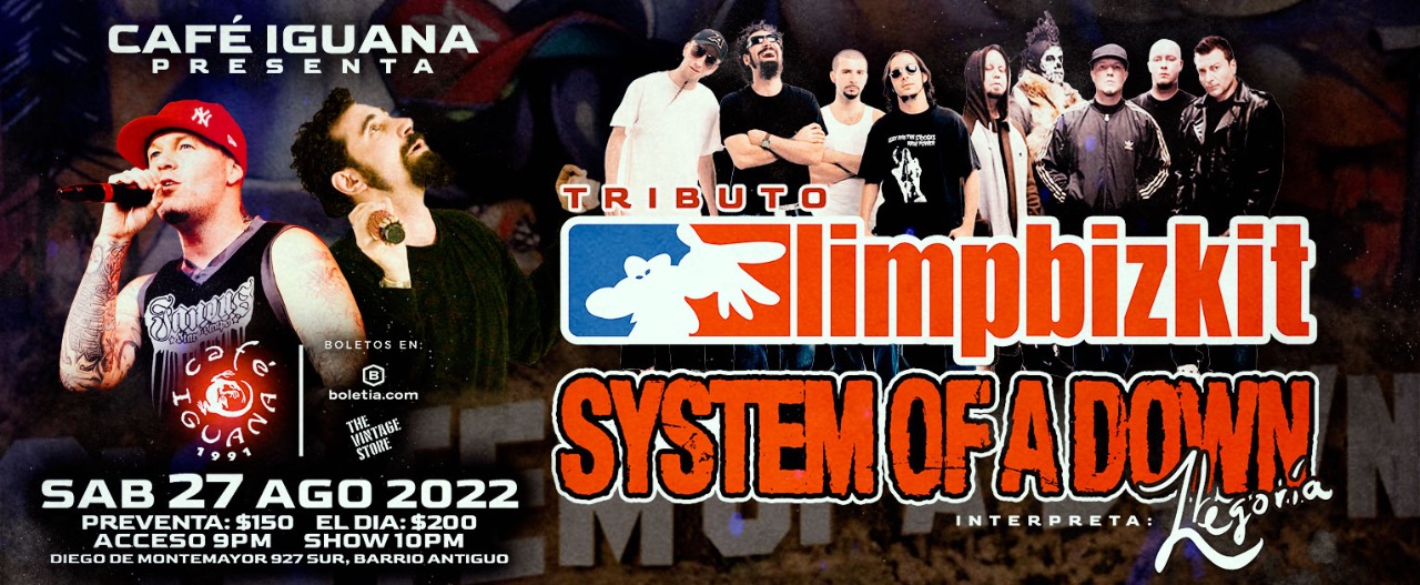 Tributo Limp Bizkit + System of a Down | Boletia