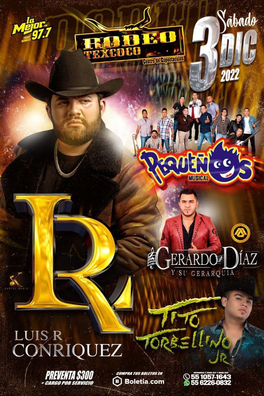 Compra boletos para LUIS R CONRIQUEZ EN RODEO TEXCOCO - Boletia