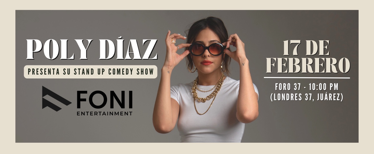 Compra boletos para POLY DÍAZ - Stand Up Comedy Show - Boletia