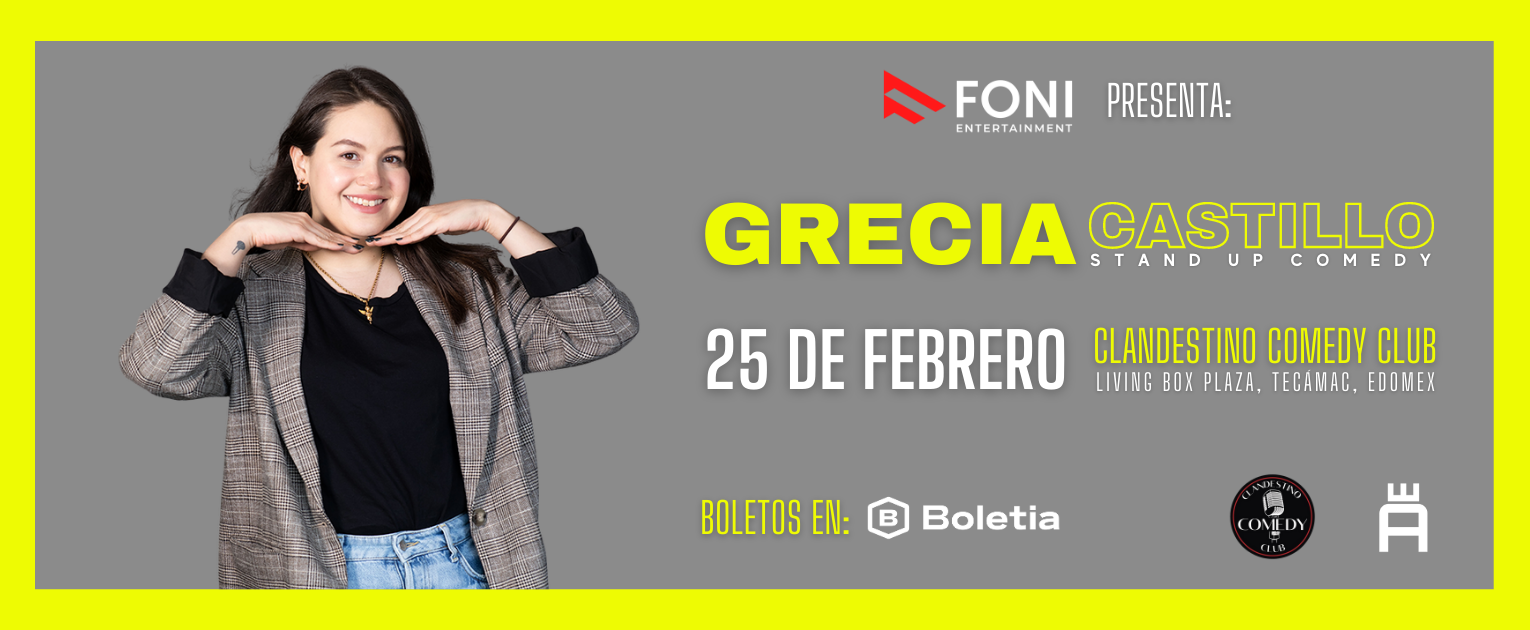 Grecia Castillo en Tecámac (Stand Up) | Boletia