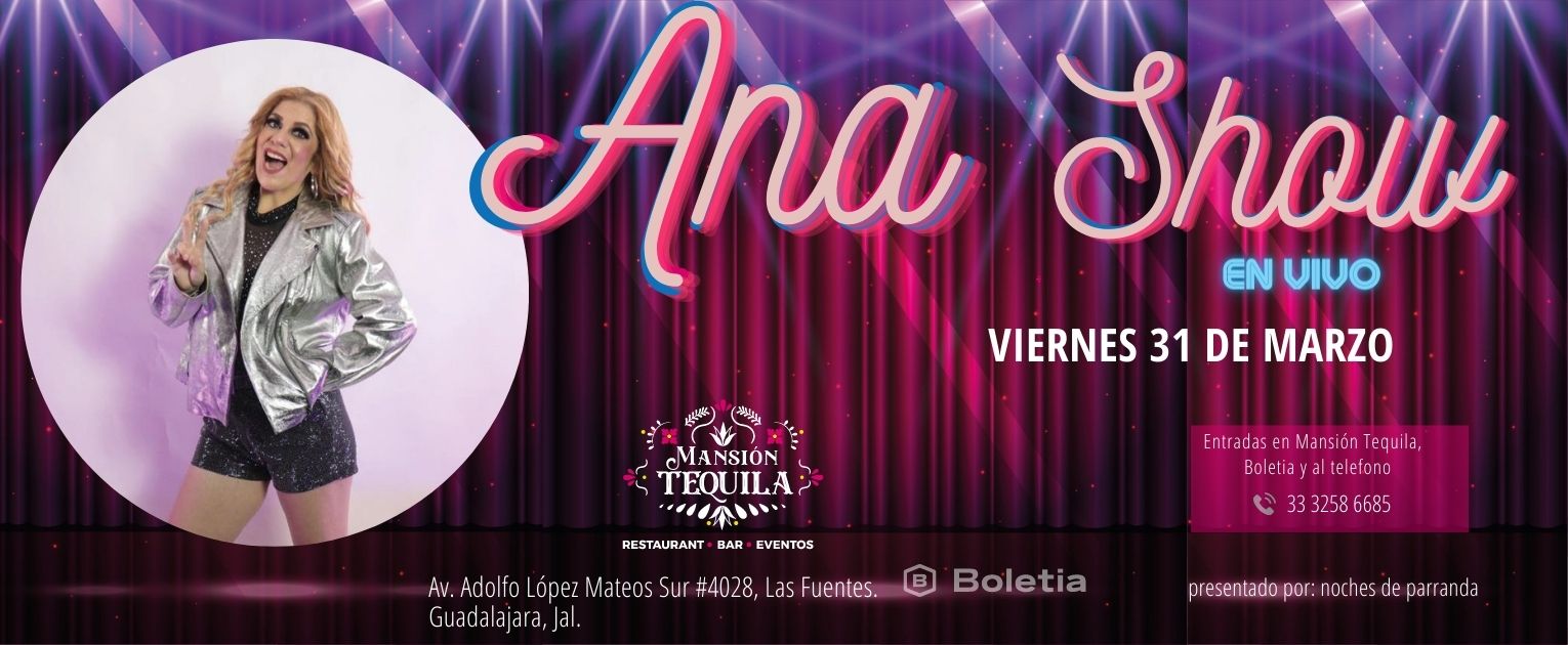 ANA SHOW | Boletia