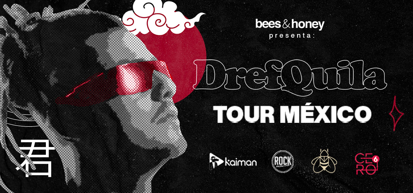 DrefQuila en Monterrey | Boletia