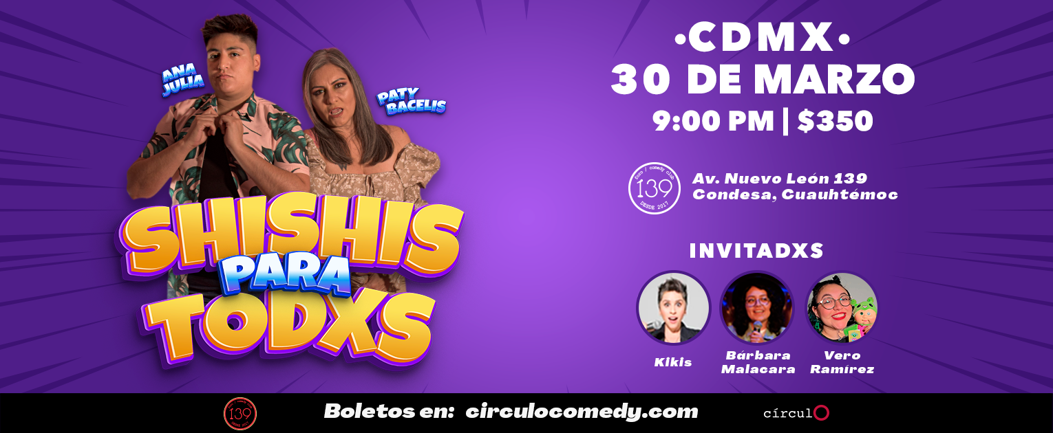 Compra boletos para Shishis Para Todxs - Boletia