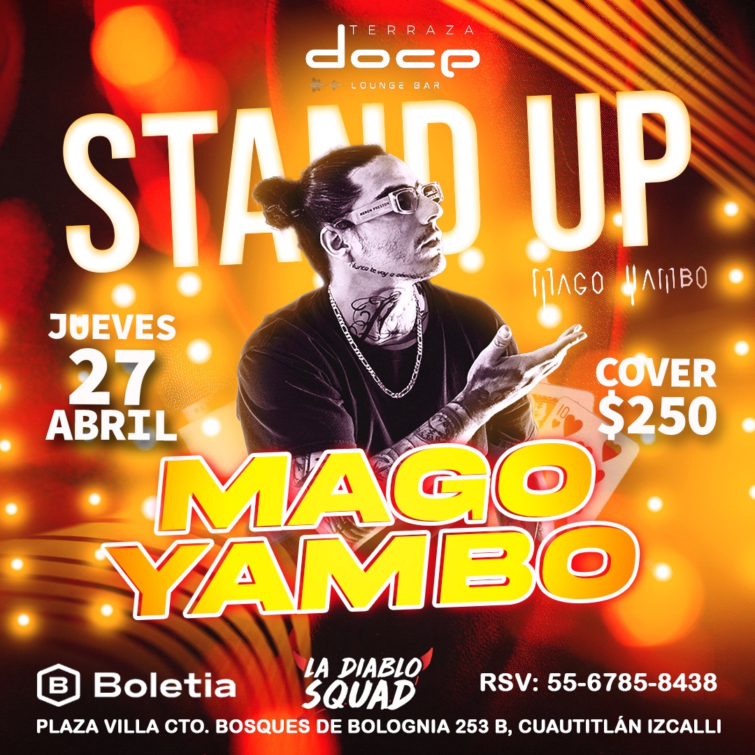 Compra boletos para Mago Yambo Terraza Doce - Boletia