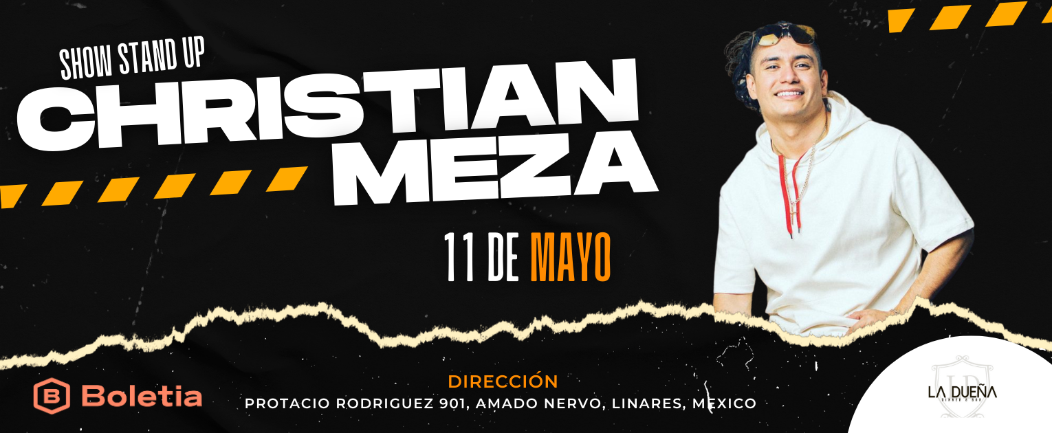 CHRISTIAN MEZA EN LINARES | Boletia