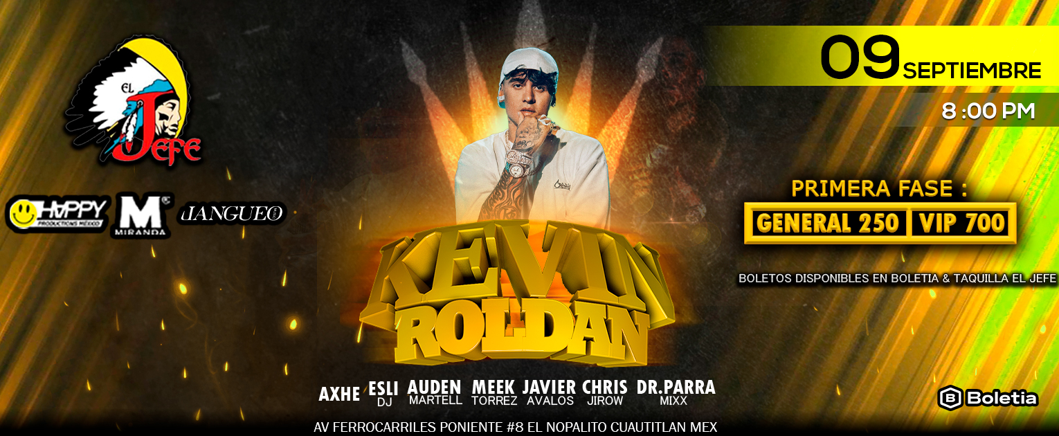 Compra boletos para Kevin Roldán en El Jefe - Boletia