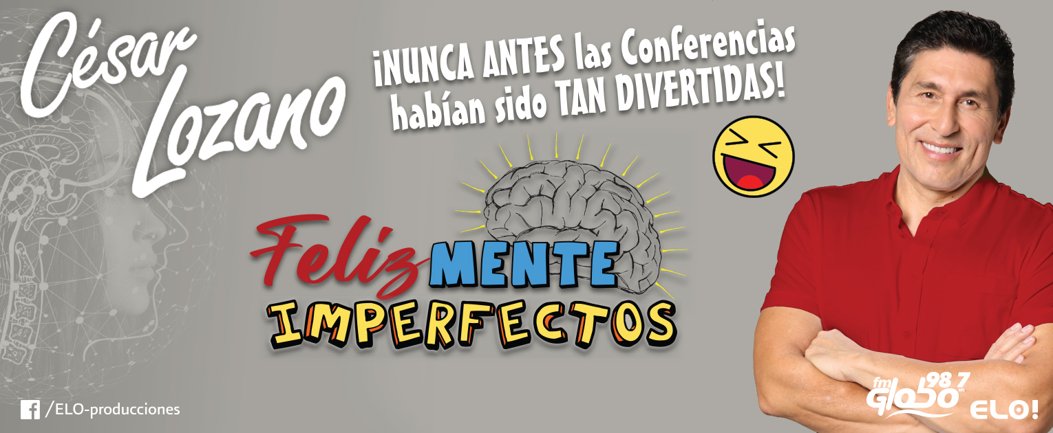 Compra boletos para FelízMente Imperfectos-Cesar Lozano - Boletia
