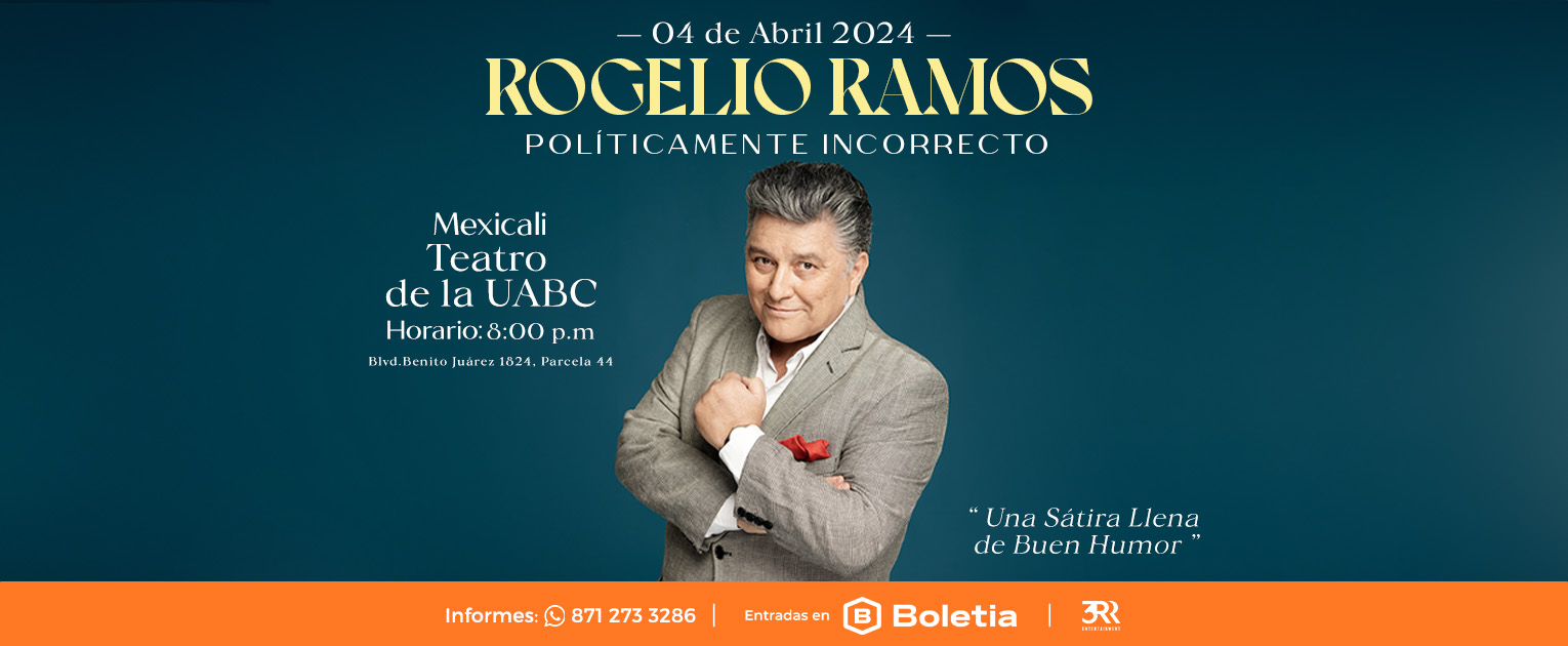 ROGELIO RAMOS EN MEXICALI | Boletia