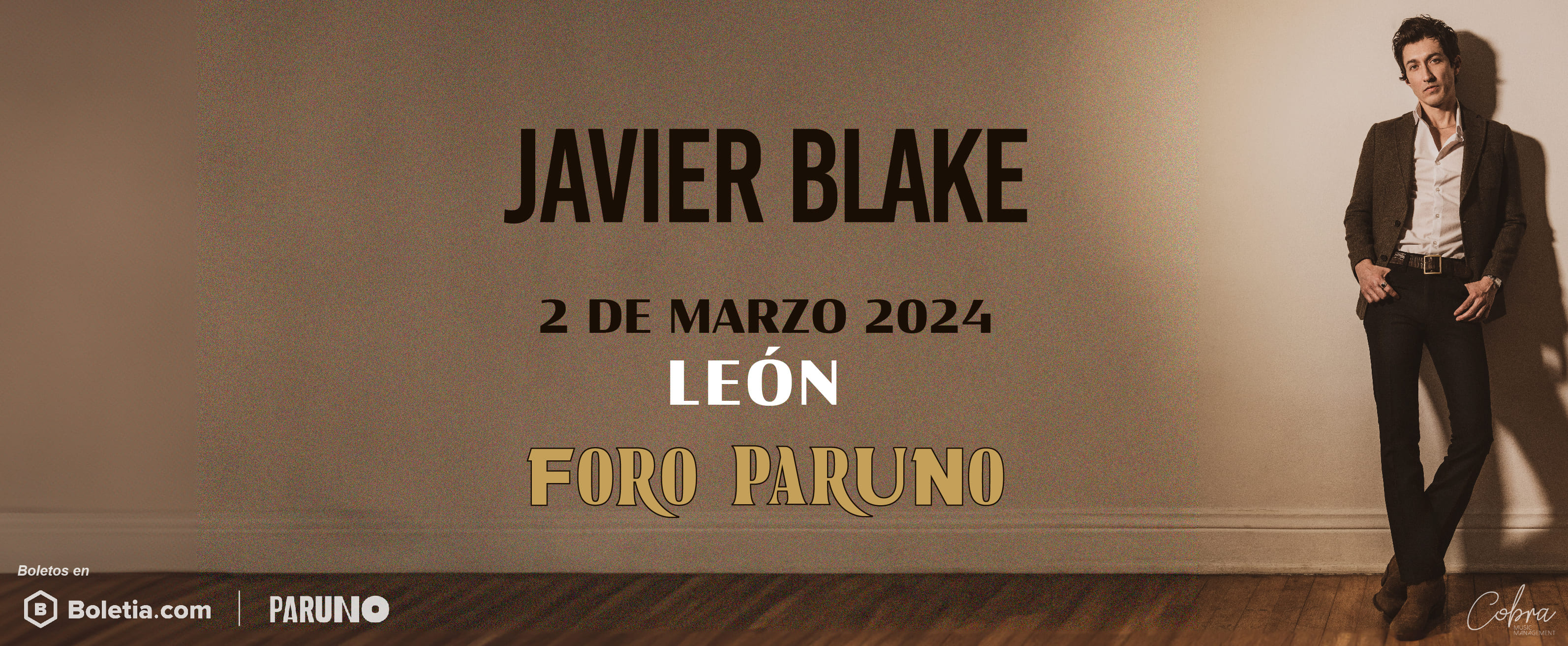 Javier Blake en Vivo en León | Boletia Javier Blake en Vivo en León | Boletia