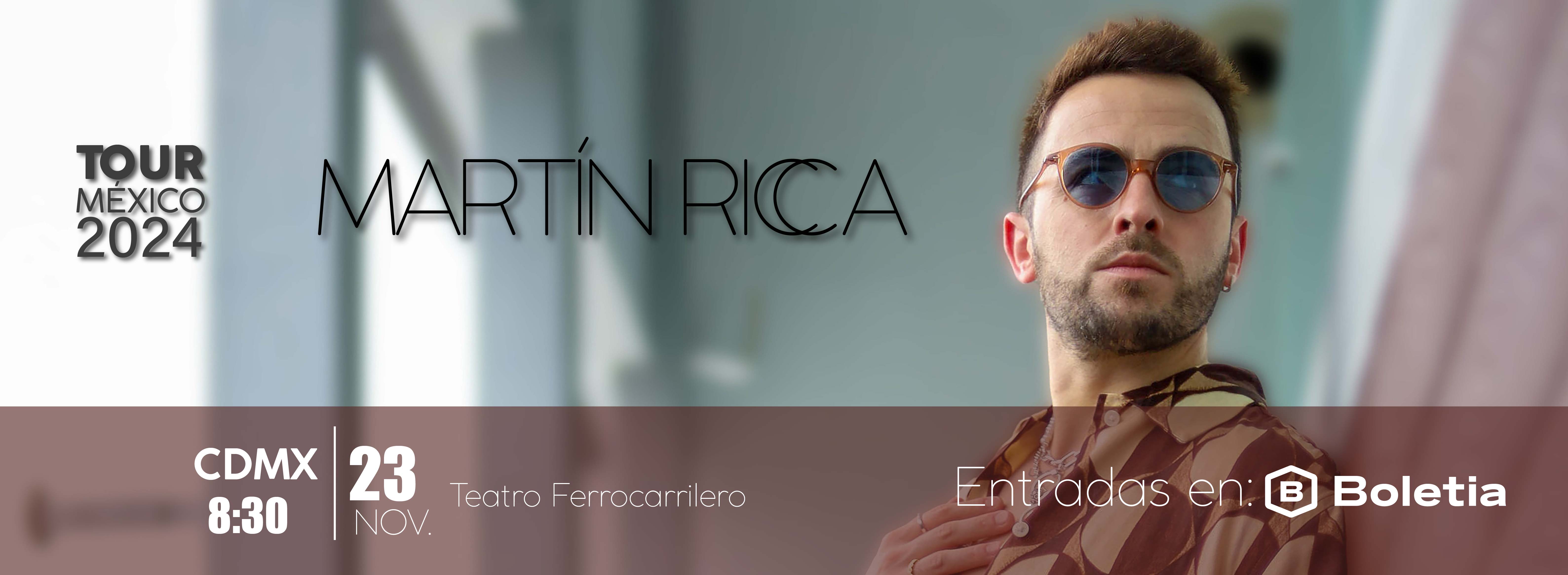 Martín Ricca en Concierto CDMX | Boletia
