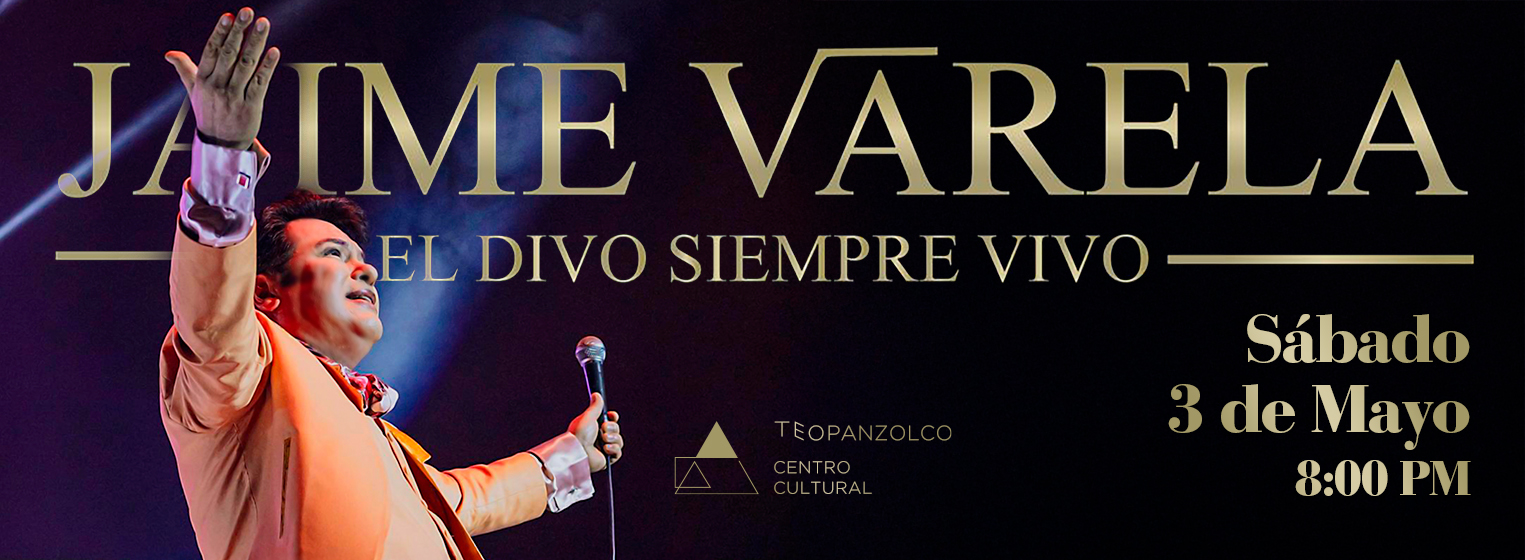El Divo Siempre Vivo, Jaime Varela | Boletia