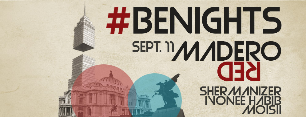 Compra boletos para #BENIGHTS - Boletia