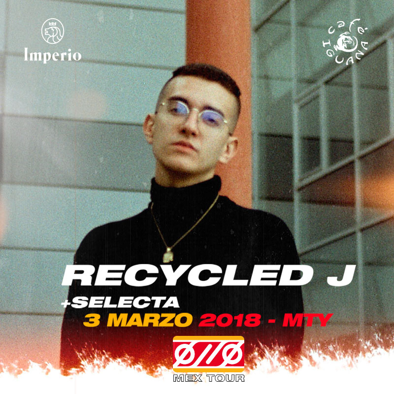 Compra boletos para Recycled J + Selecta en Monterrey - Boletia