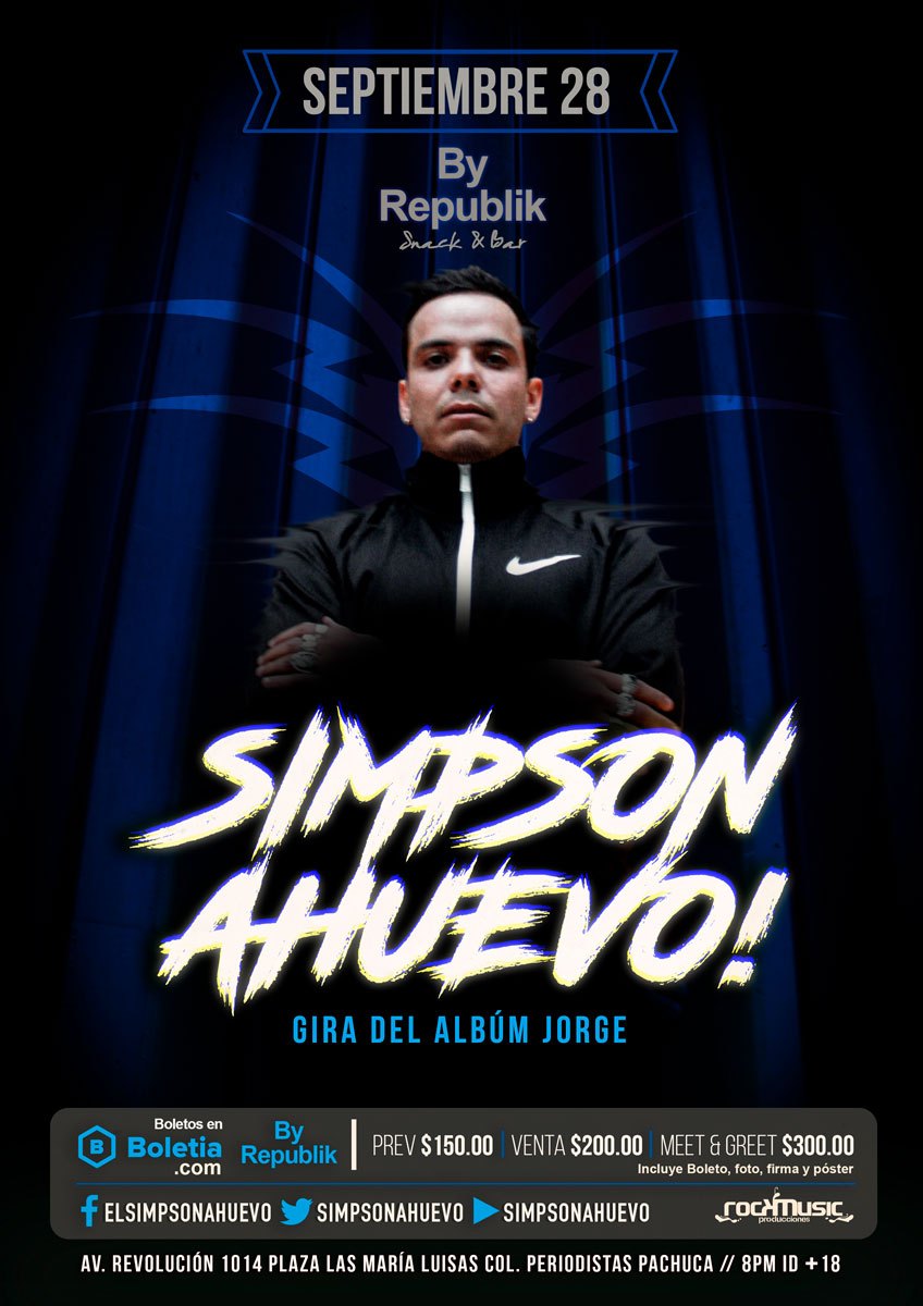 Compra boletos para Simpson Ahuevo en By Republik Pachuca - Boletia