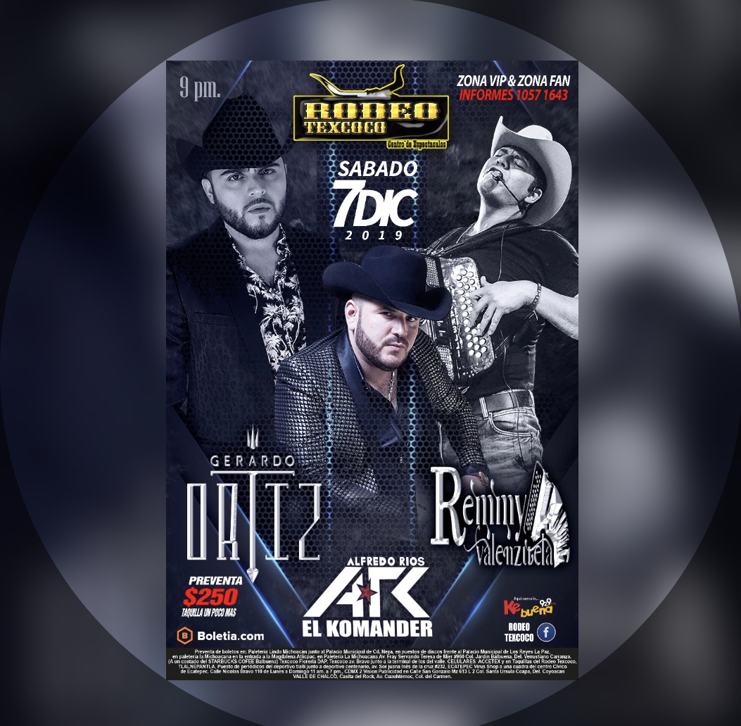 Compra boletos para RODEO TEXCOCO GERARDO ORTIZ REMMY VALENZUELA - Boletia
