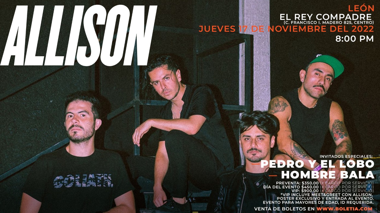 Compra boletos para ALLISON EN LEON 2022 - Boletia