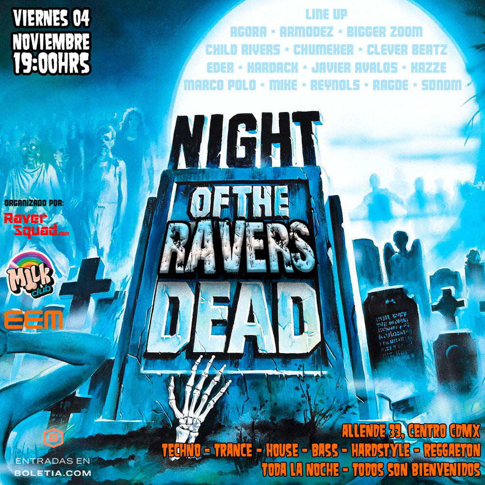 Compra boletos para Night of the Ravers Dead - Hallowen Ravers Squad ...