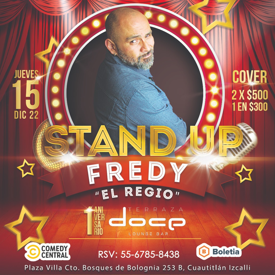 Compra boletos para Fredy el Regio terraza doce - Boletia