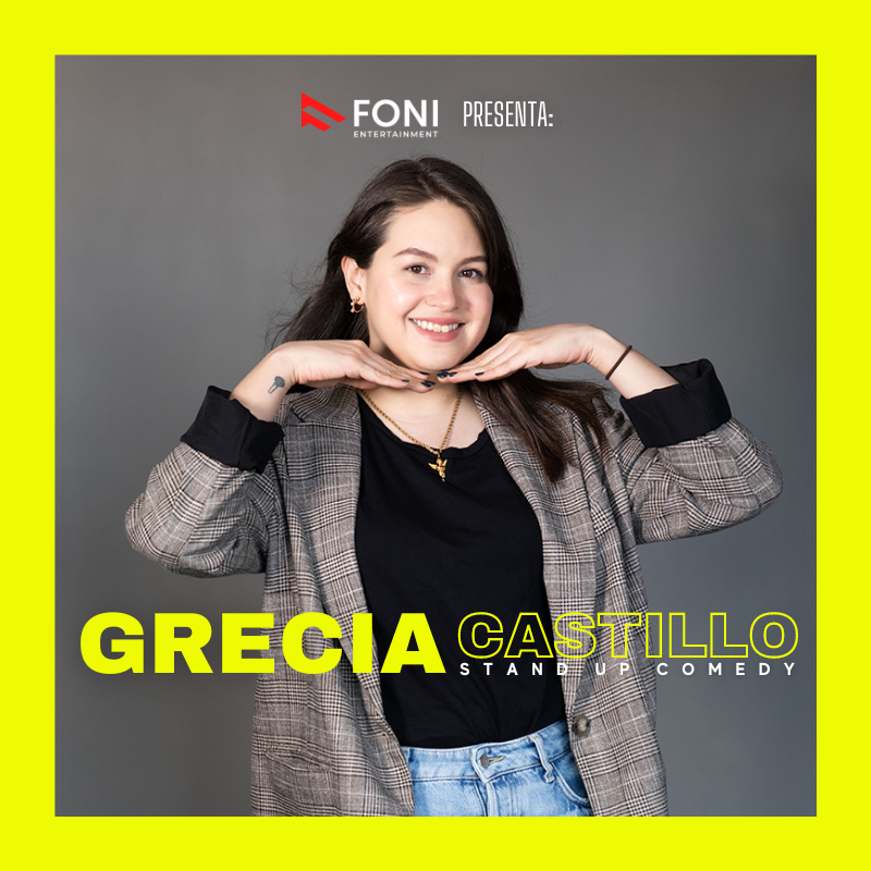 Compra boletos para Grecia Castillo en Tecámac (Stand Up) - Boletia