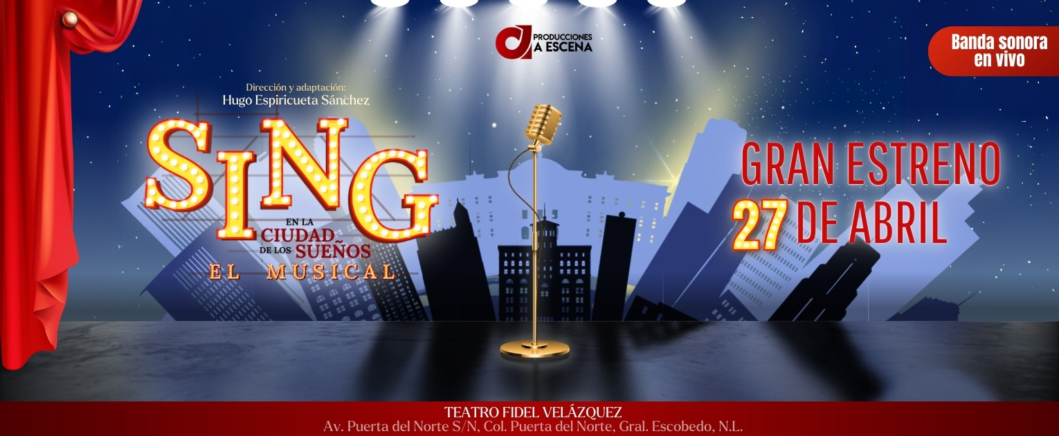 "SING" EL MUSICAL | Boletia