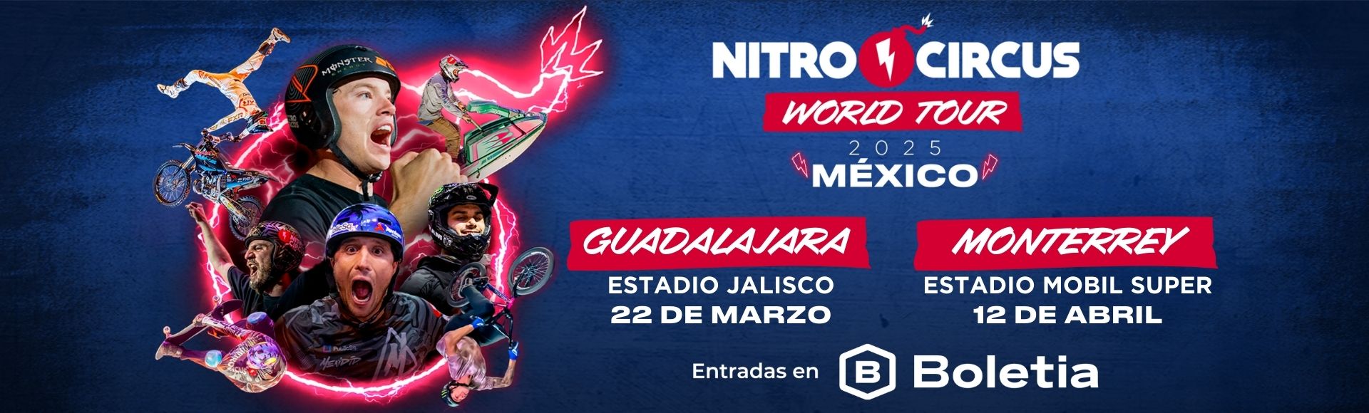 Nitro Circus México | Boletia