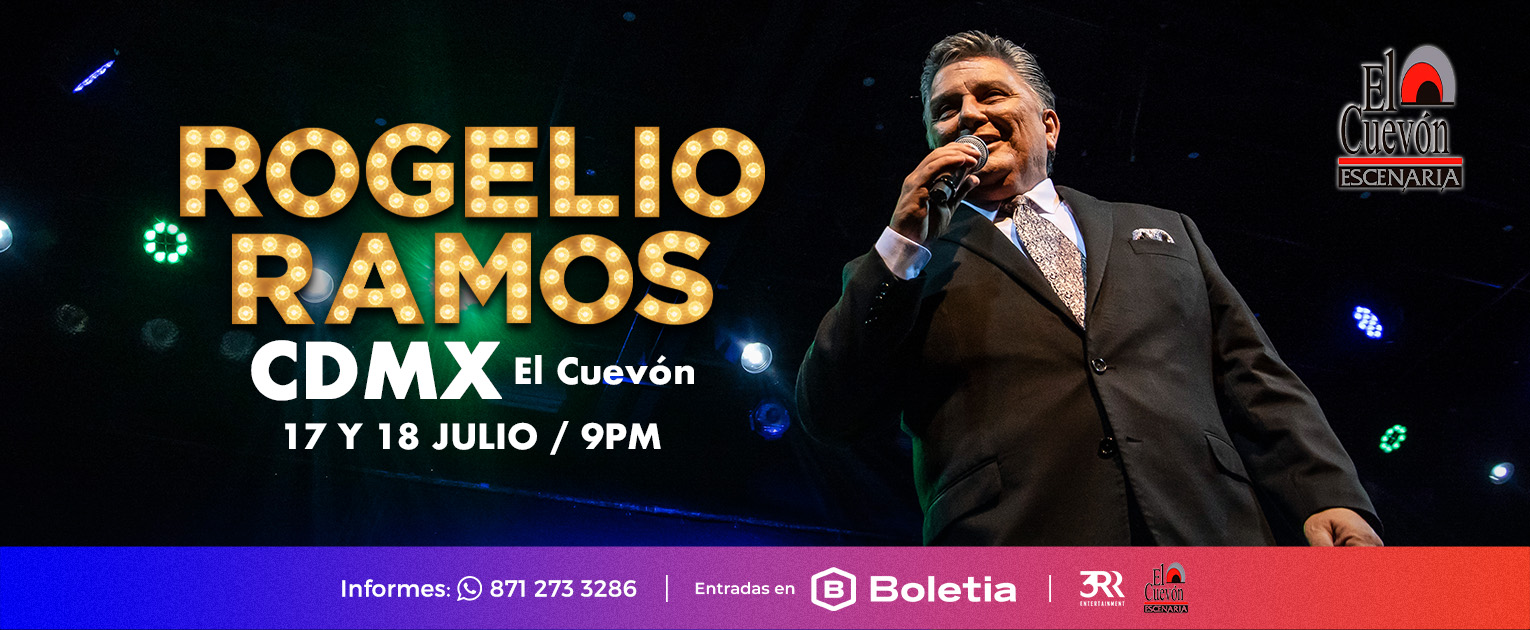 ROGELIO RAMOS EN CDMX JULIO 2025 | Boletia